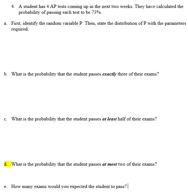 Solved 4. A student has 4 AP tests coming up in the next two | Chegg.com