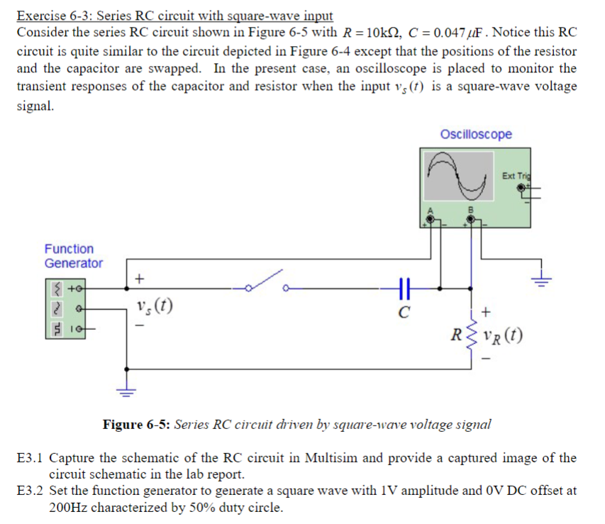 Solved PLEASE USE MULTISIM :) ﻿Figure 6-5: Series RC | Chegg.com