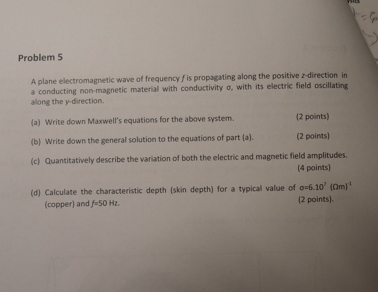 Solved Problem 5 A plane electromagnetic wave of frequency | Chegg.com