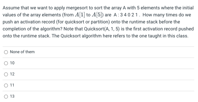 Solved Assume that we want to apply mergesort to sort the | Chegg.com