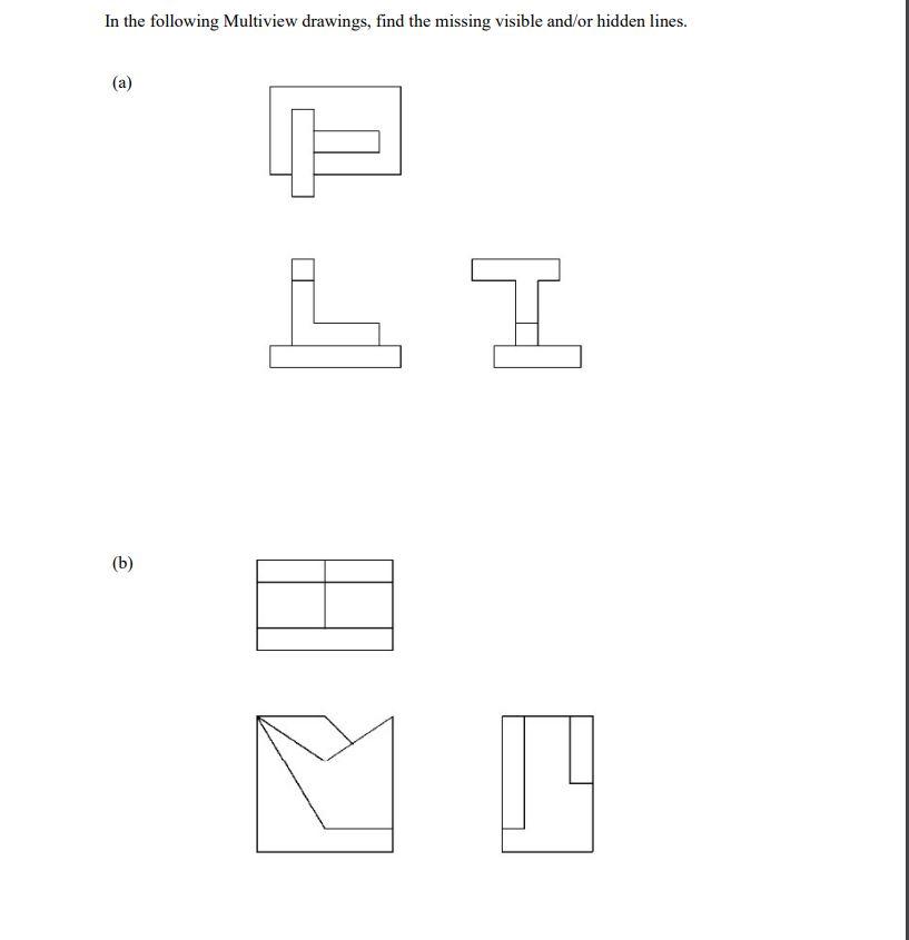 Solved In the following Multiview drawings, find the missing | Chegg.com