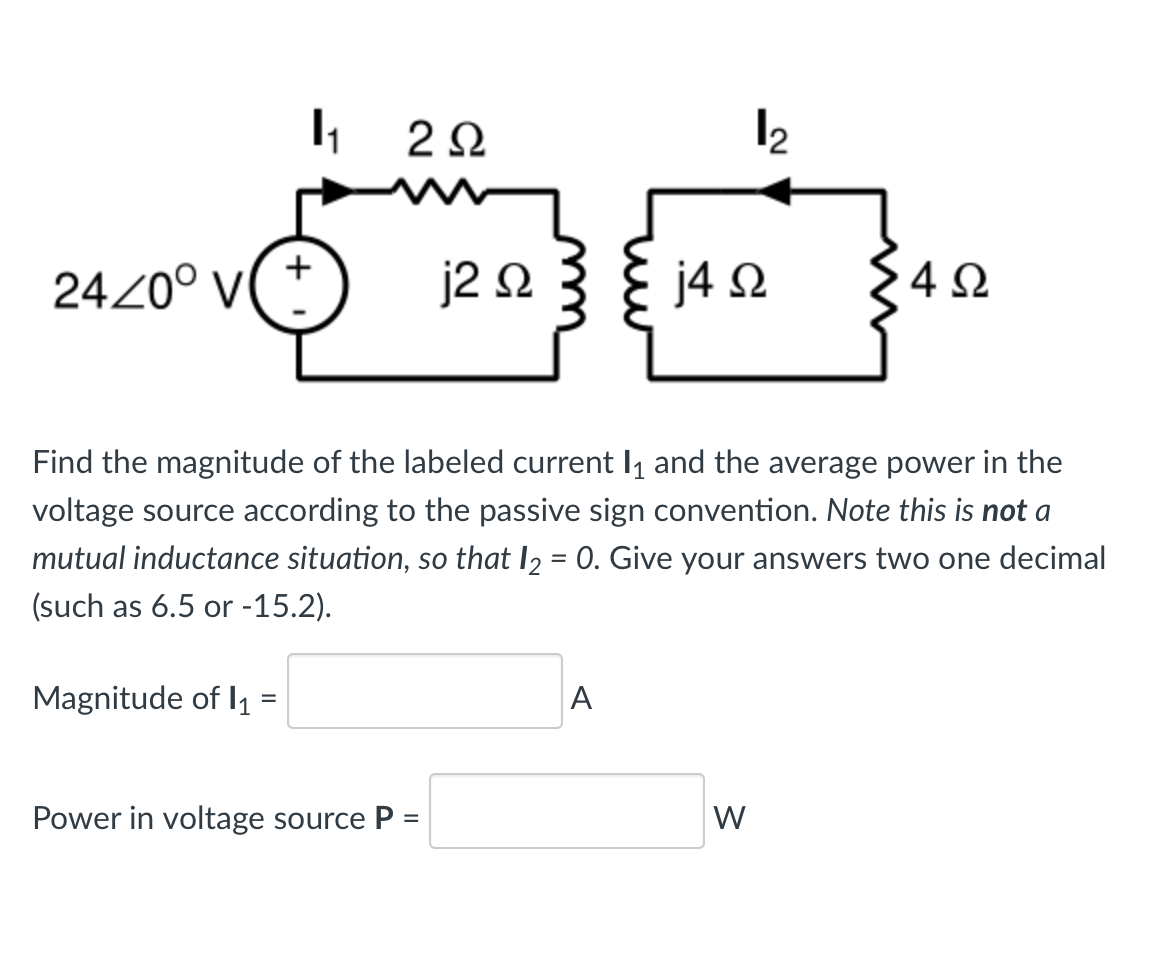 Solved Find the magnitude of the labeled current I1 and the | Chegg.com