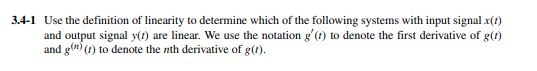 Solved 3.4-1 Use the definition of linearity to determine | Chegg.com