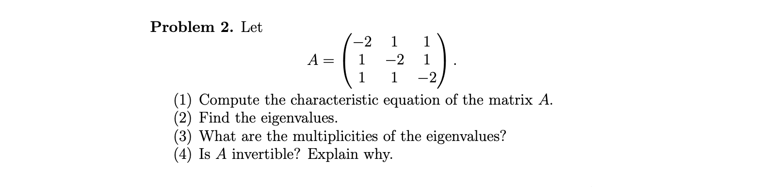 Solved Problem 4. Orthogonally diagonalize the matrix A of | Chegg.com