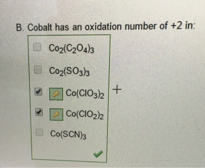 Solved B. Cobalt has an oxidation number of +2 in: | Chegg.com