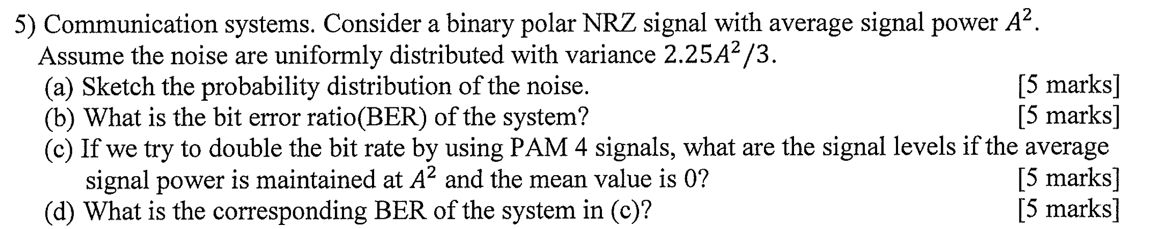 5) Communication systems. Consider a binary polar NRZ | Chegg.com