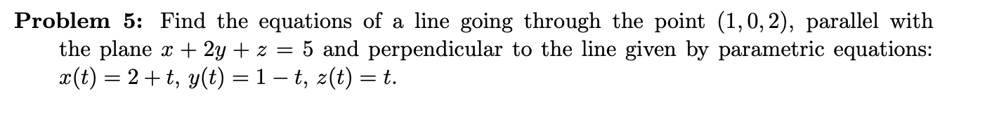 Solved Find the equations of a line going through the point | Chegg.com