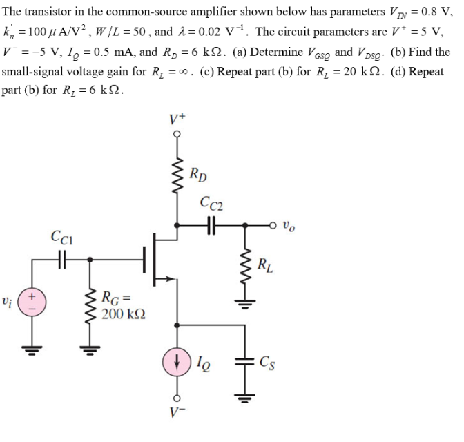 Solved The transistor in the common-source amplifier shown | Chegg.com