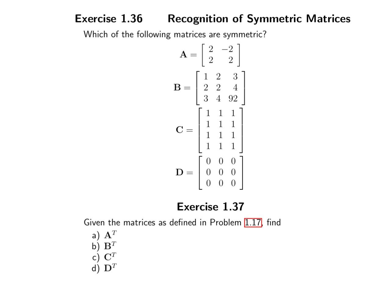 Solved Exercise 1.36 Recognition of Symmetric Matrices Which | Chegg.com