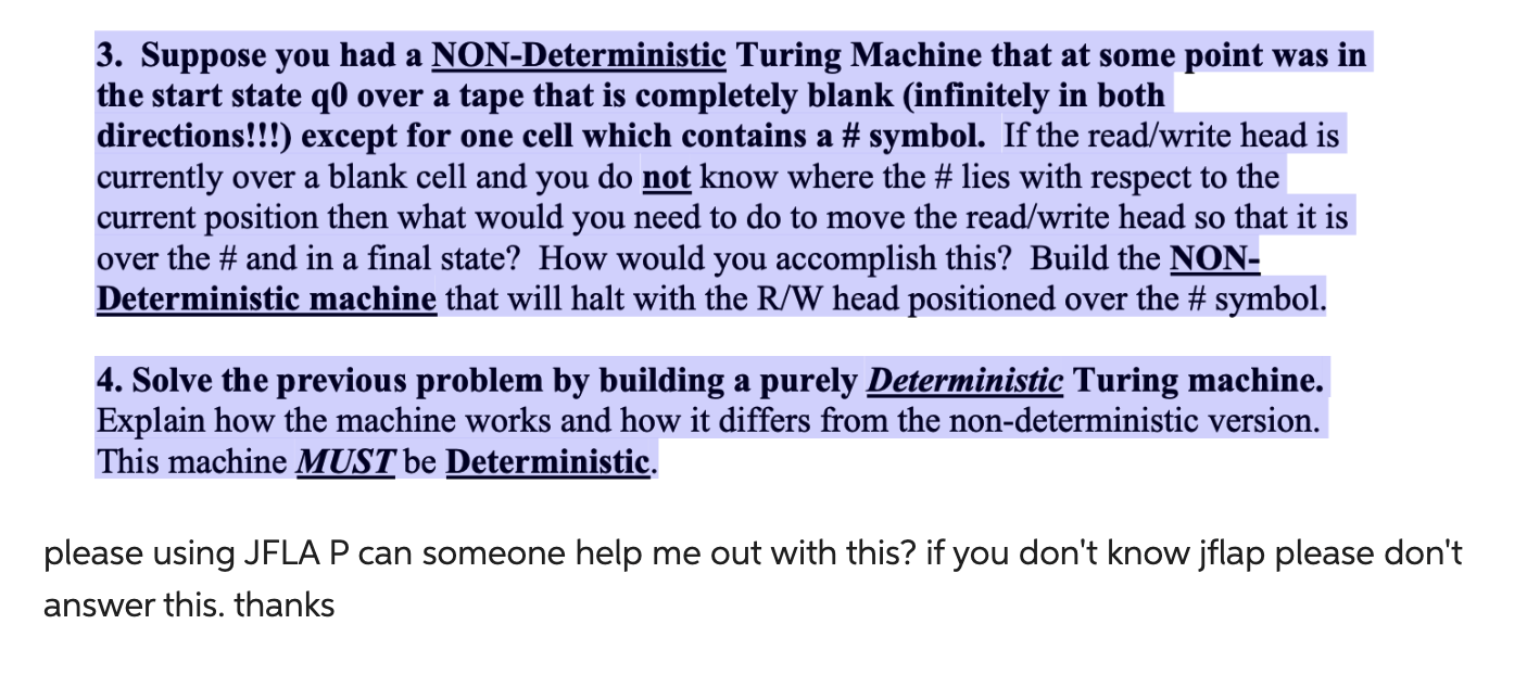 Solved 3. Suppose you had a NON-Deterministic Turing Machine | Chegg.com
