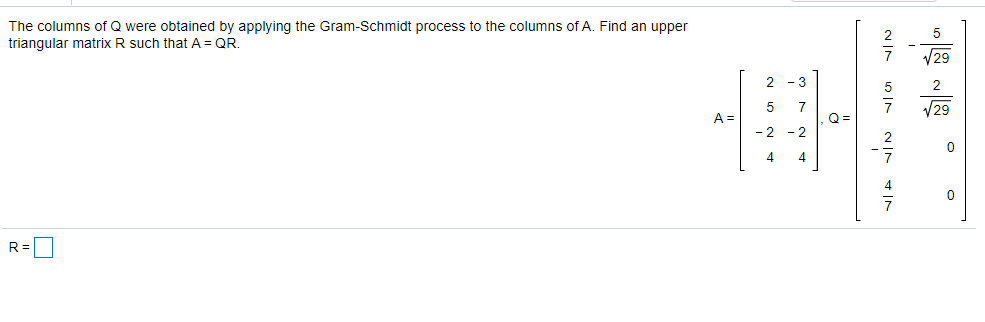 Solved The columns of Q were obtained by applying the | Chegg.com