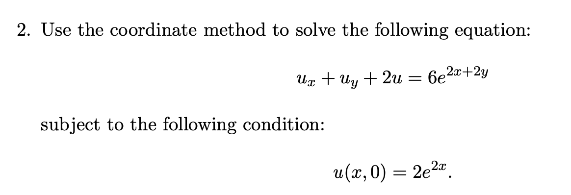 Solved 2. Use the coordinate method to solve the following | Chegg.com