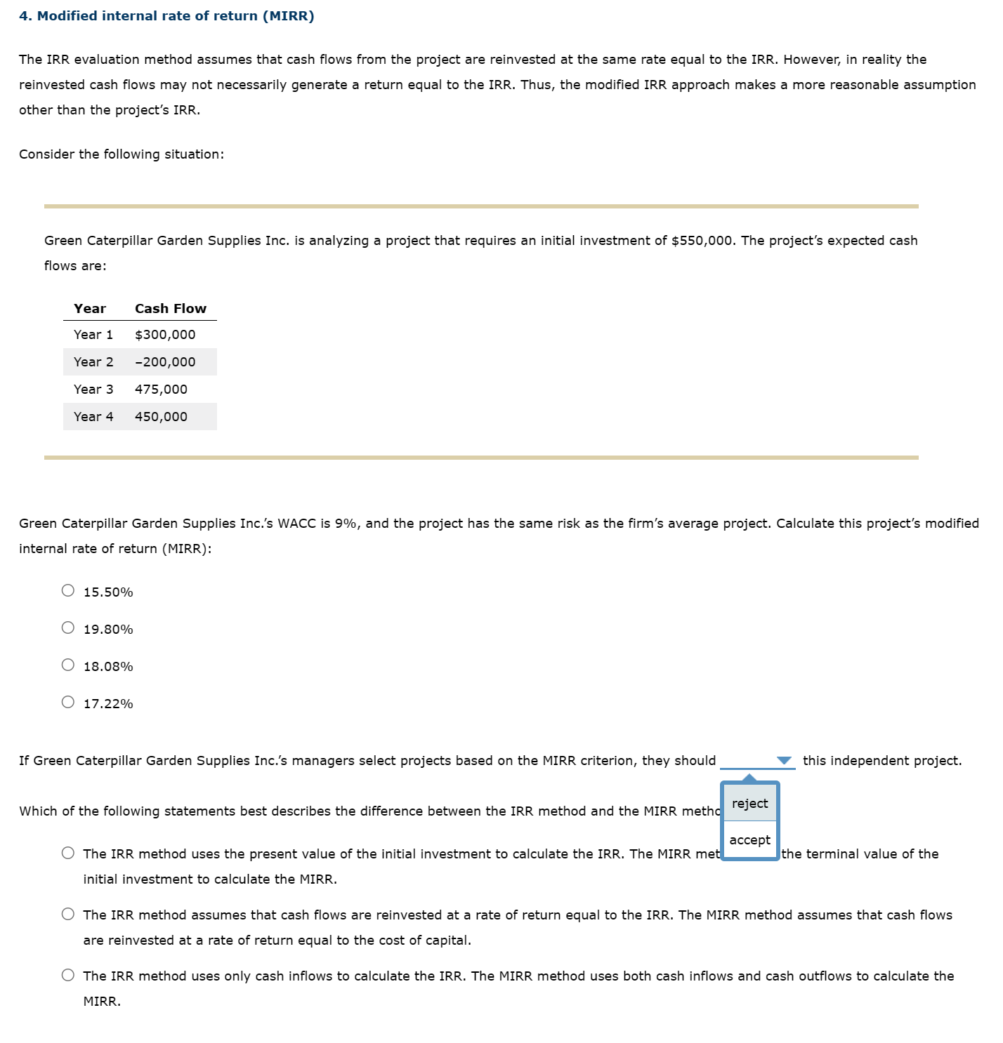 Solved 4 Modified Internal Rate Of Return Mirr The Irr