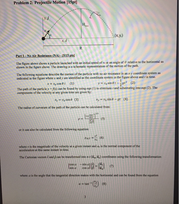 Solved Problem 2: Motion I15ptl Projectile y, j (xty) Part | Chegg.com
