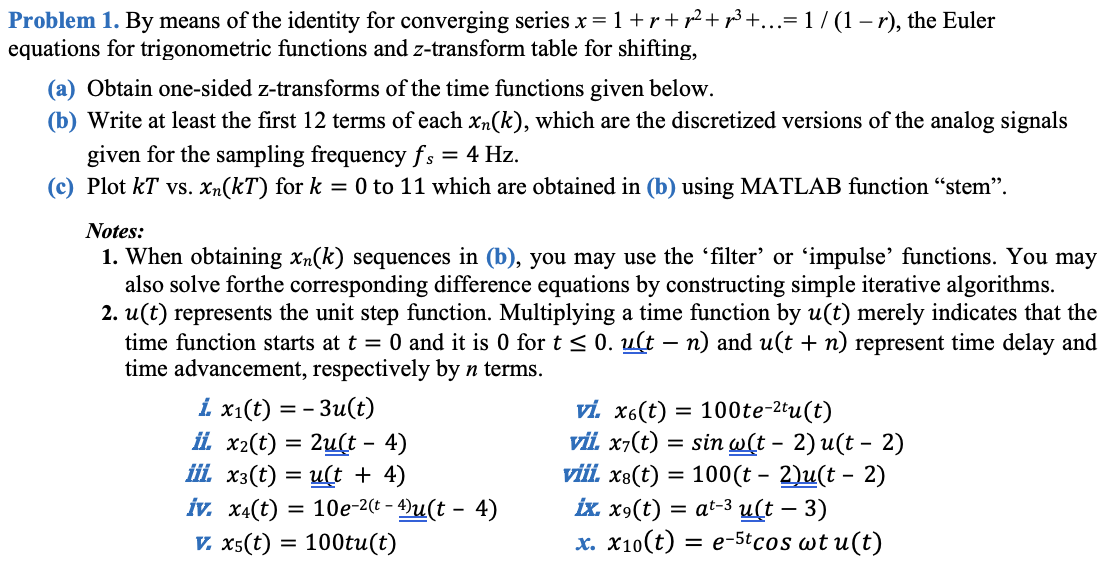 Solved Problem 1. By means of the identity for converging | Chegg.com