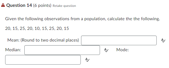 Solved A Question 14 (6 points) Retake question Given the | Chegg.com