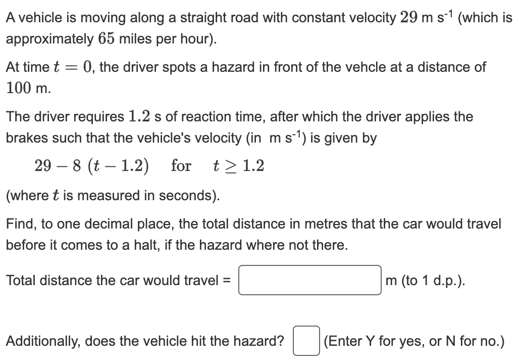 Solved A vehicle is moving along a straight road with | Chegg.com