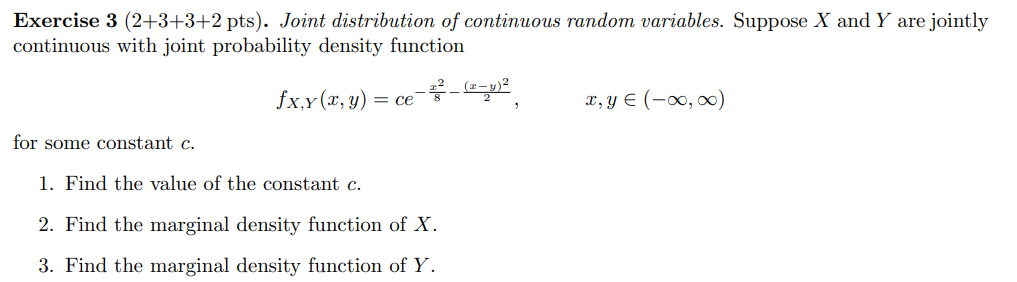 Solved Exercise 3 (2+3+3+2 pts). Joint distribution of | Chegg.com