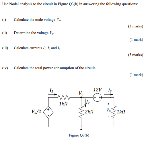 Solved Use Nodal analysis to the circuit in Figure Q3(b) in | Chegg.com