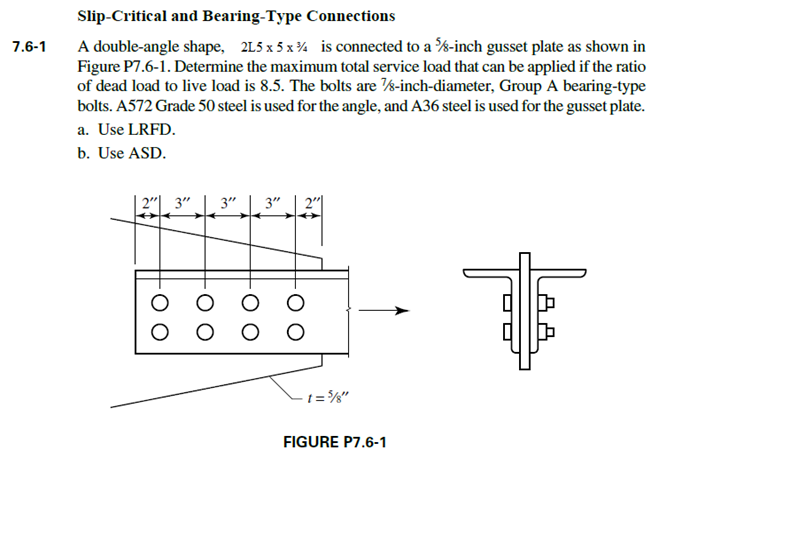 Solved 7.6-1 Slip-Critical and Bearing-Type Connections A | Chegg.com