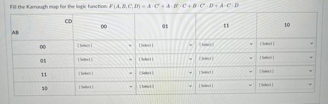 Solved F(A,B,C,D)=A⋅C+A⋅B⋅C+B⋅C⋅D+A⋅C⋅D | Chegg.com