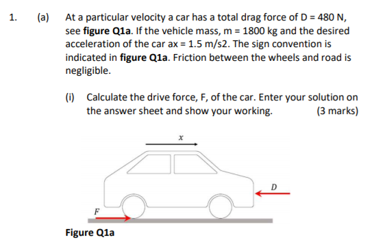 Solved 1. (a) At a particular velocity a car has a total | Chegg.com