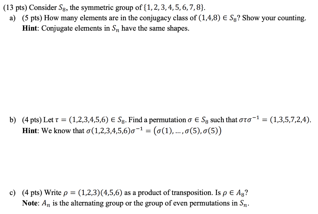 Solved (13 pts) Consider S3, the symmetric group of | Chegg.com