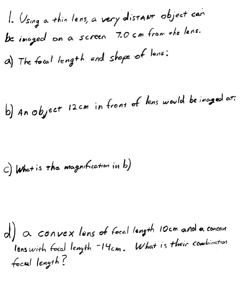 Solved distant object can on a screen 7.0 cm from the lens. | Chegg.com