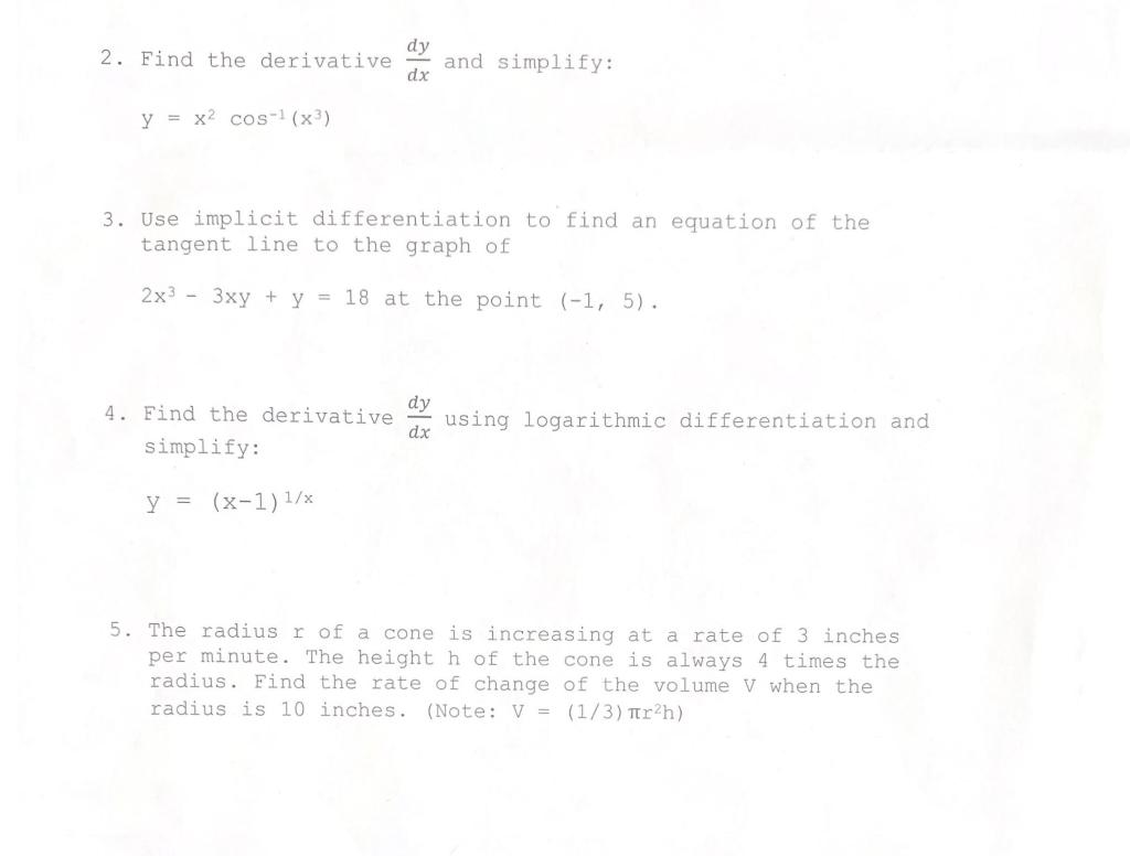 Solved 2. Find the derivative dxdy and simplify: | Chegg.com