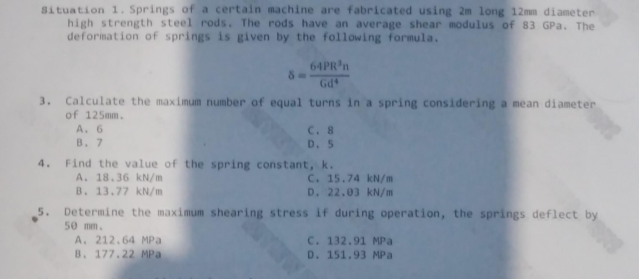Solved Situation 1. Springs of a certain machine are | Chegg.com