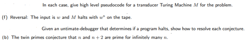 In Each Case Give High Level Pseudocode For A