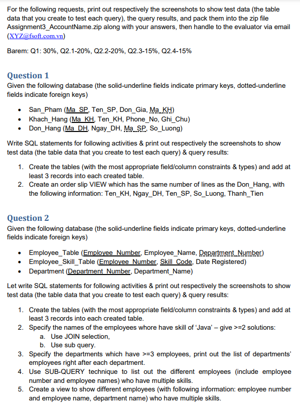 Solved For the following requests, print out respectively | Chegg.com