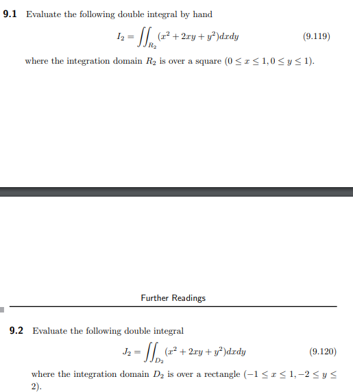 Solved 9.1 Evaluate the following double integral by hand 13 | Chegg.com