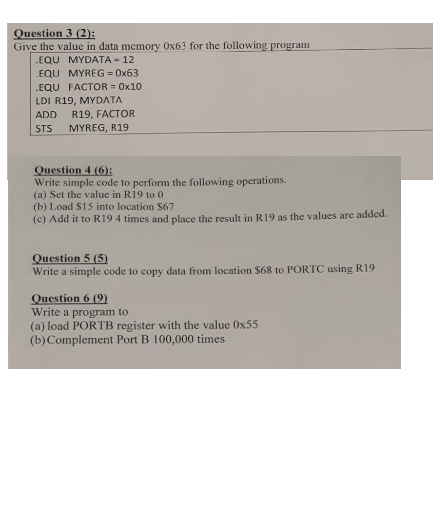 Solved Question 3 (2): Give the value in data memory 0×63 | Chegg.com