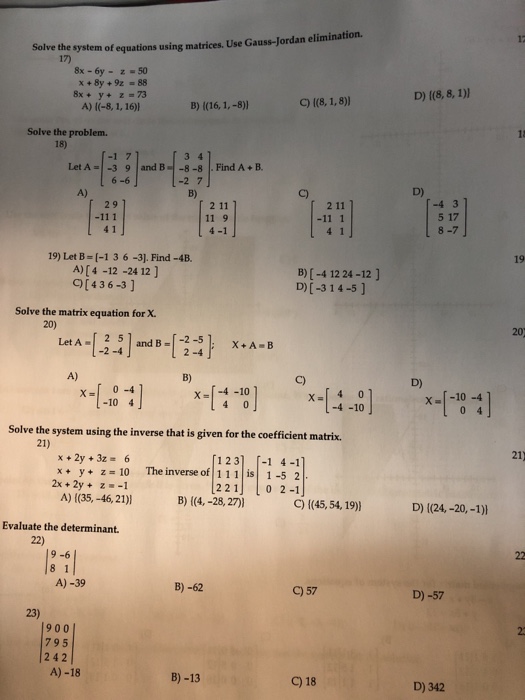 Solved Solve the system of equations using matrices. Use | Chegg.com