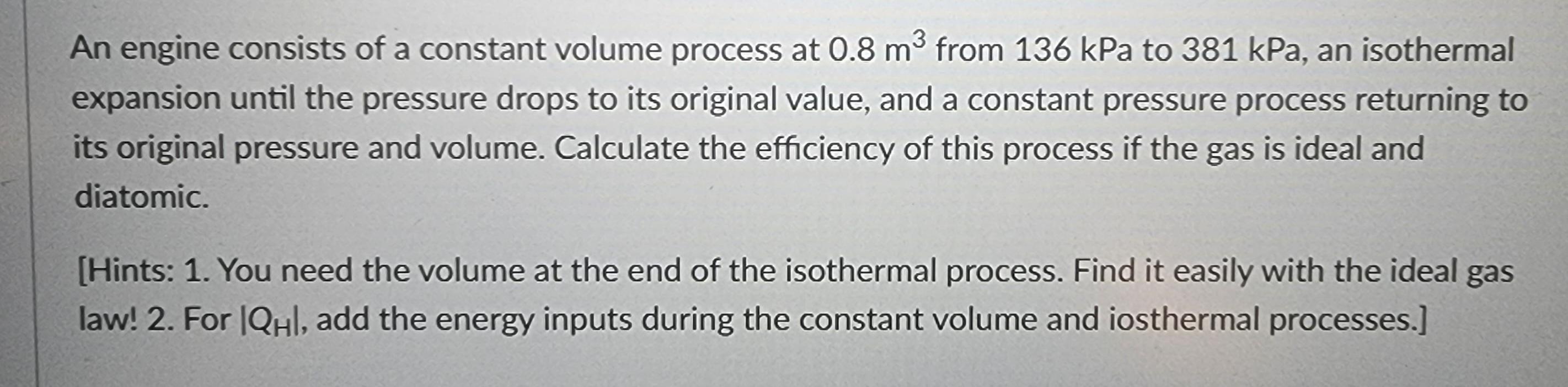 Solved An engine consists of a constant volume process at | Chegg.com