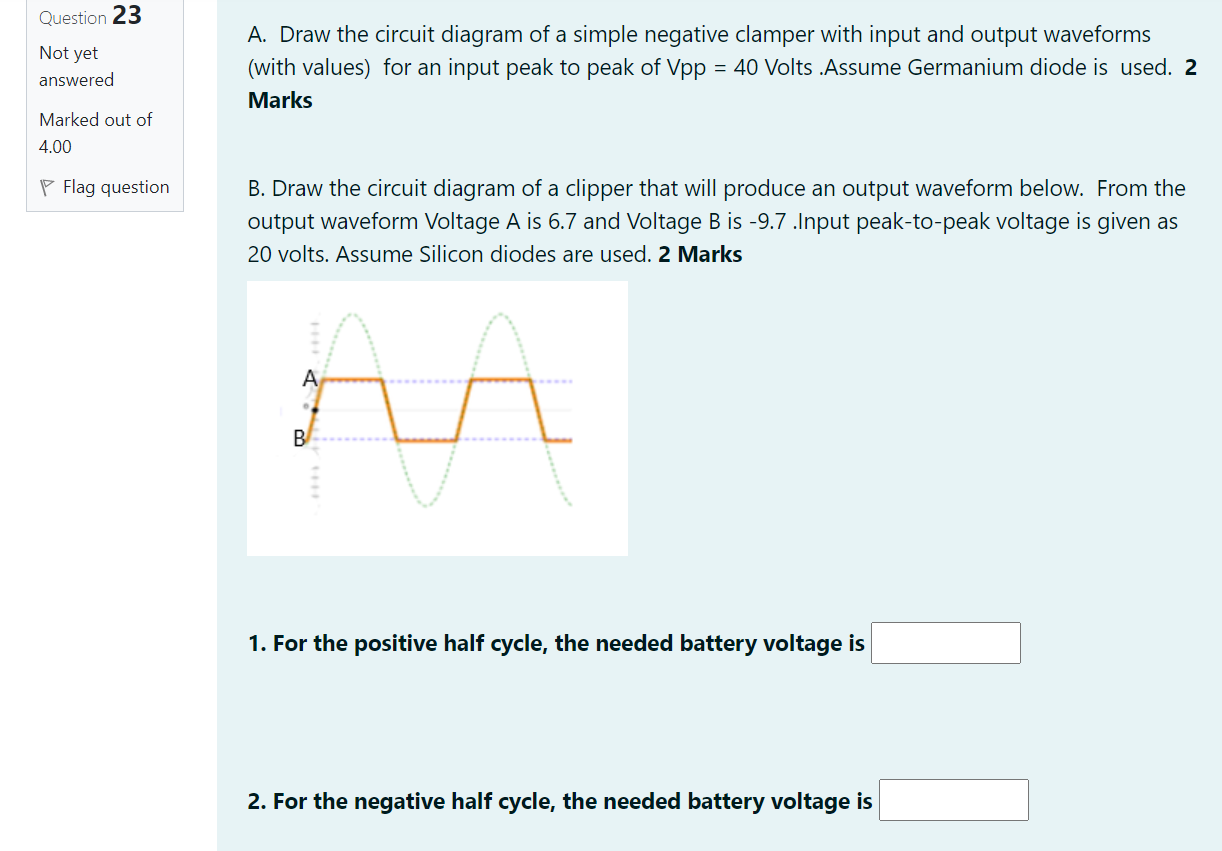Solved Question 23 Not yet A. Draw the circuit diagram of a | Chegg.com