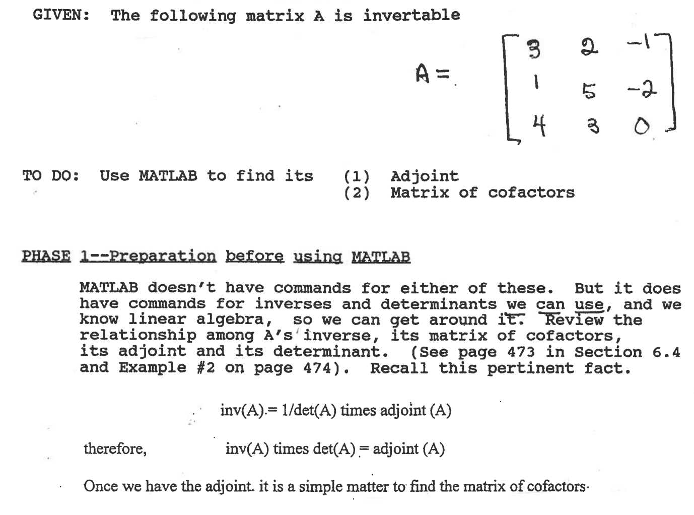 Solved GIVEN: The following matrix A is invertable | Chegg.com
