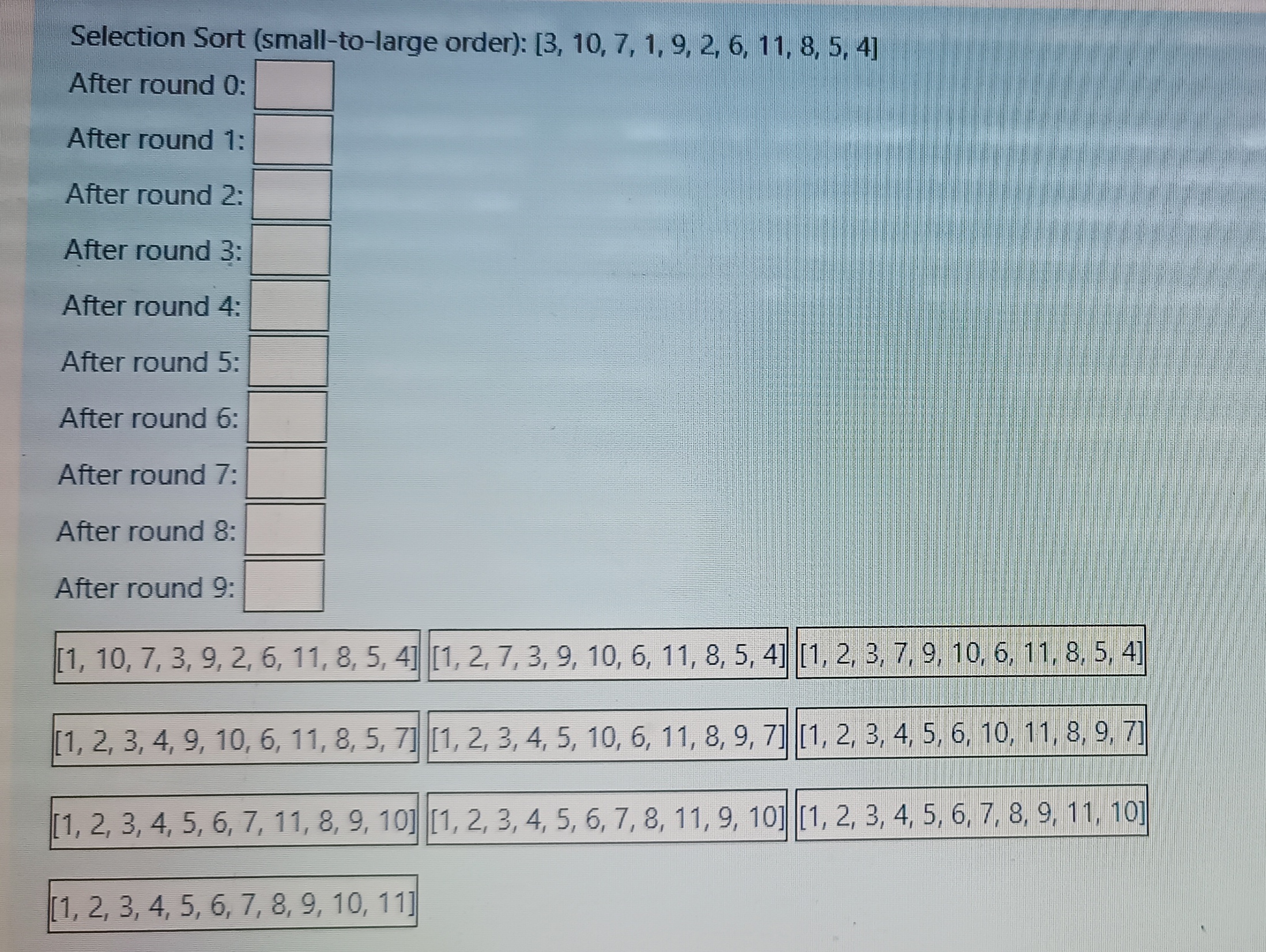 Solved Selection Sort (small-to-large order): | Chegg.com