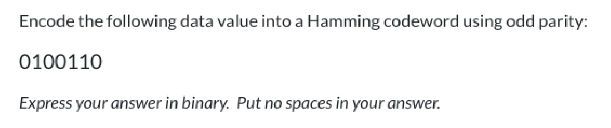 Solved Encode the following data value into a Hamming | Chegg.com