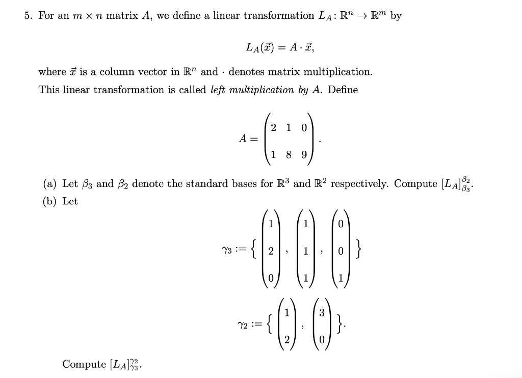 Solved 5. For an m x n matrix A, we define a linear | Chegg.com