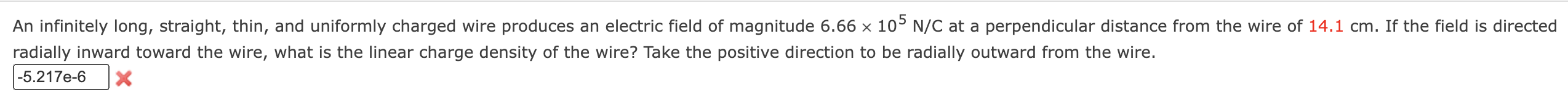 Solved radially inward toward the wire, what is the linear | Chegg.com