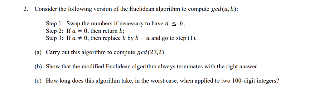 Solved 2. Consider the following version of the Euclidean | Chegg.com