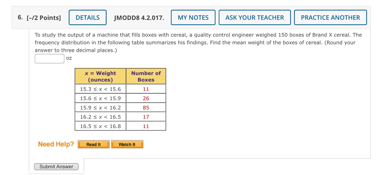 To study the output of a machine that fills boxes | Chegg.com