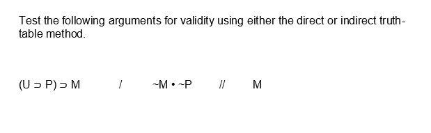 Solved Test the following arguments for validity using | Chegg.com