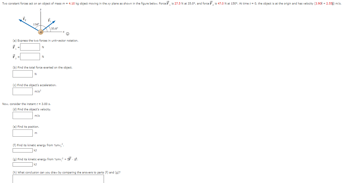 Solved (a) Express the two forces in unit-vector notation. | Chegg.com