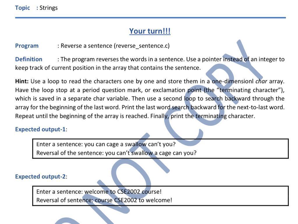 Solved Topic: Strings Your turn!!! Program : Reverse a | Chegg.com