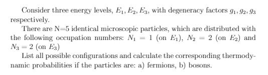 Solved Es, with degeneracy factors g, 92,9 Consider three | Chegg.com