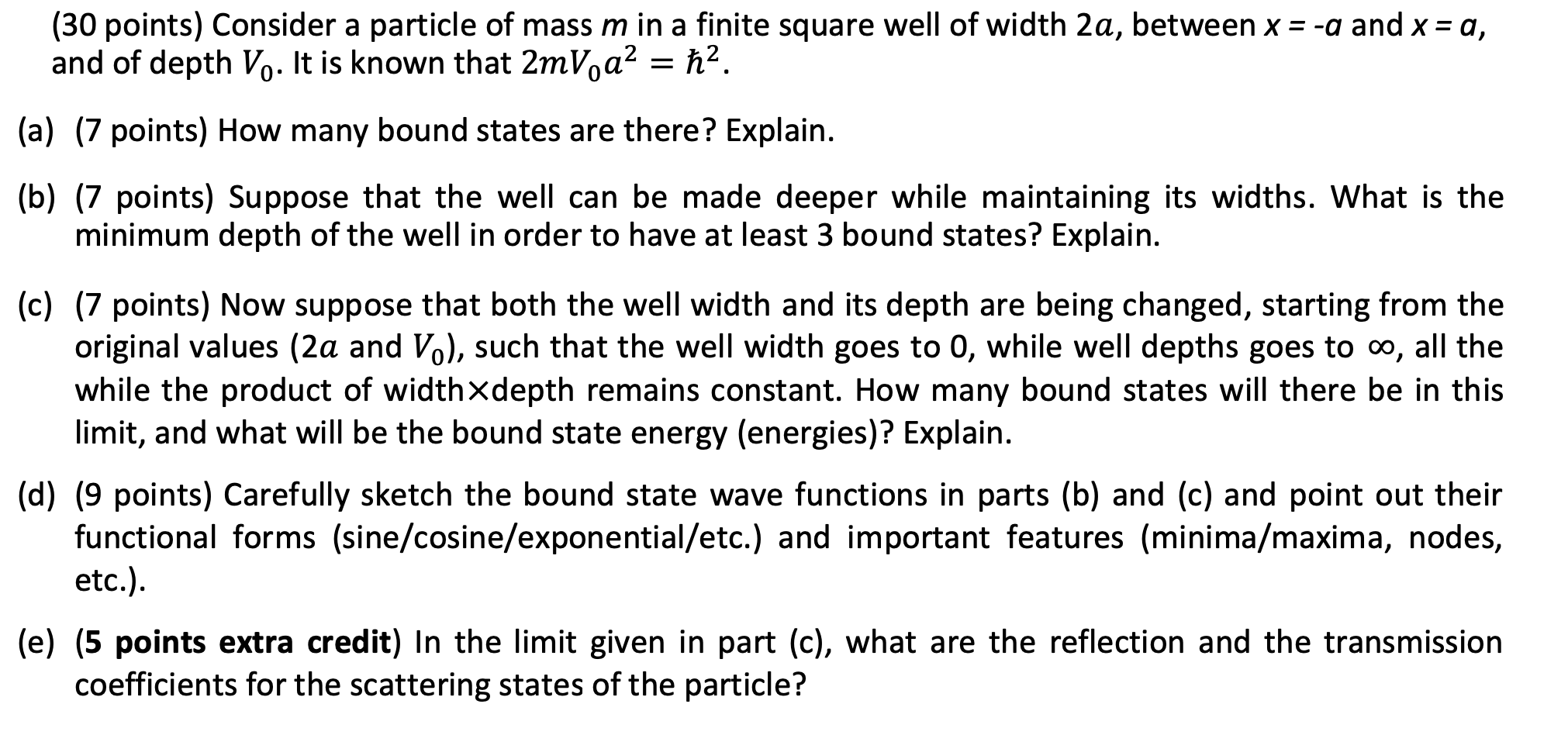 Solved (30 points) Consider a particle of mass m in a finite | Chegg.com