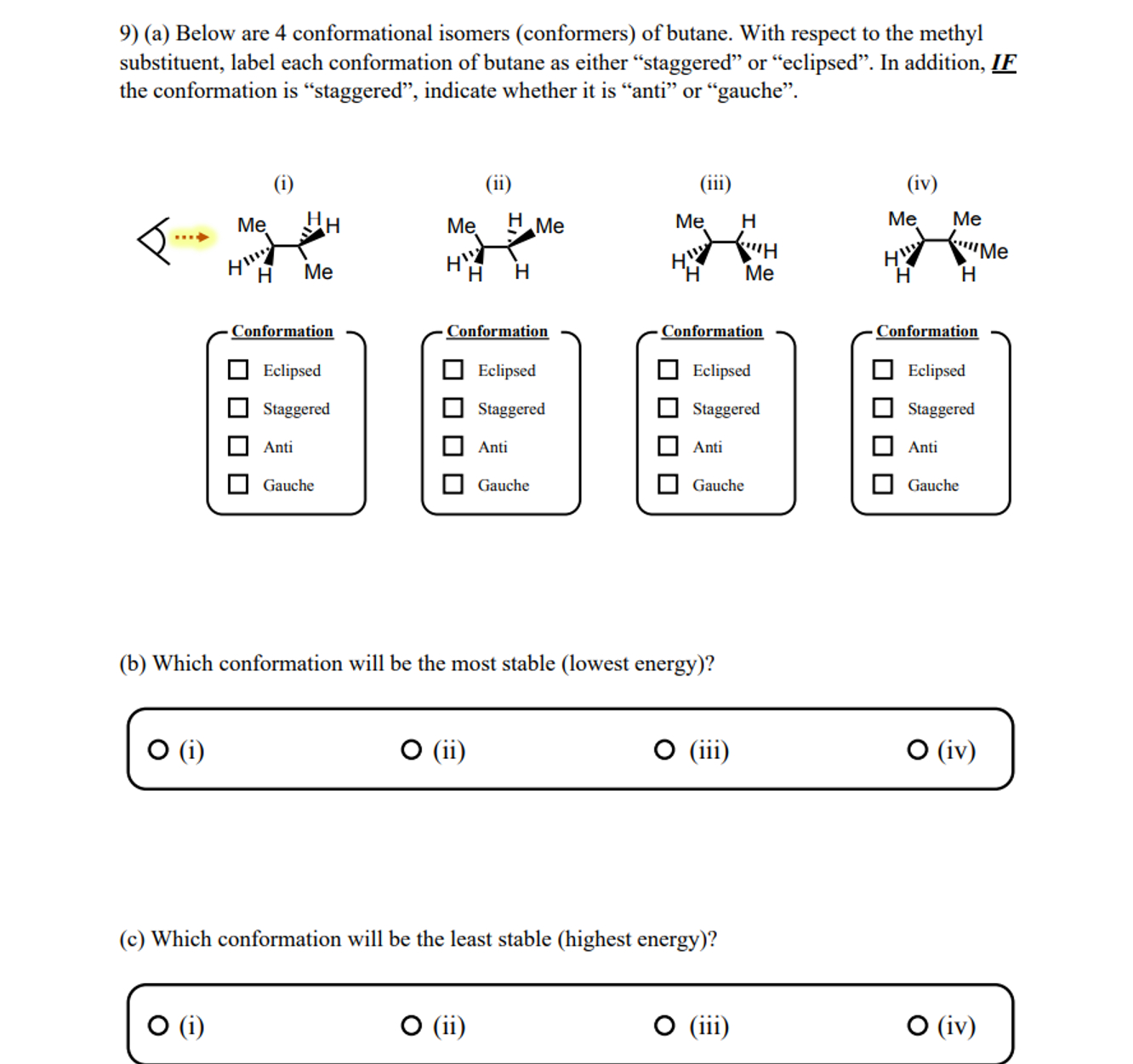 Solved (a) ﻿Below are 4 ﻿conformational isomers (conformers) | Chegg.com